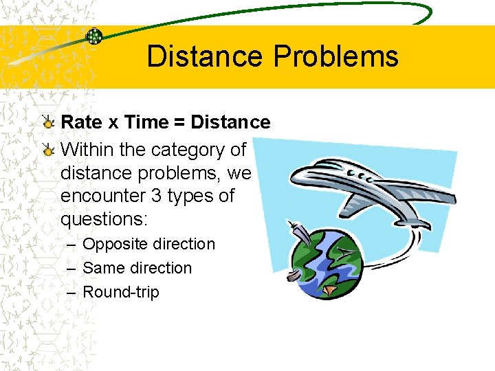 RATE PROBLEMS INTRODUCTION Several types of problems fall