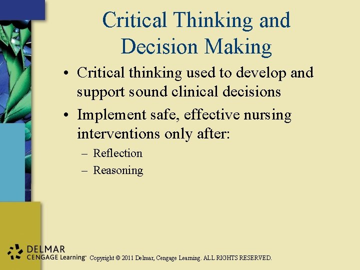Chapter 5 Critical Thinking Decision Making and the