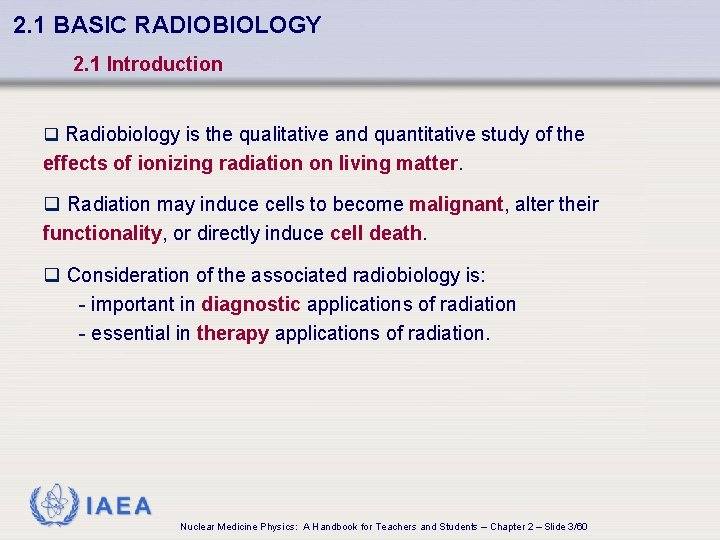 Chapter 2 Basic Radiobiology Slide set of 60