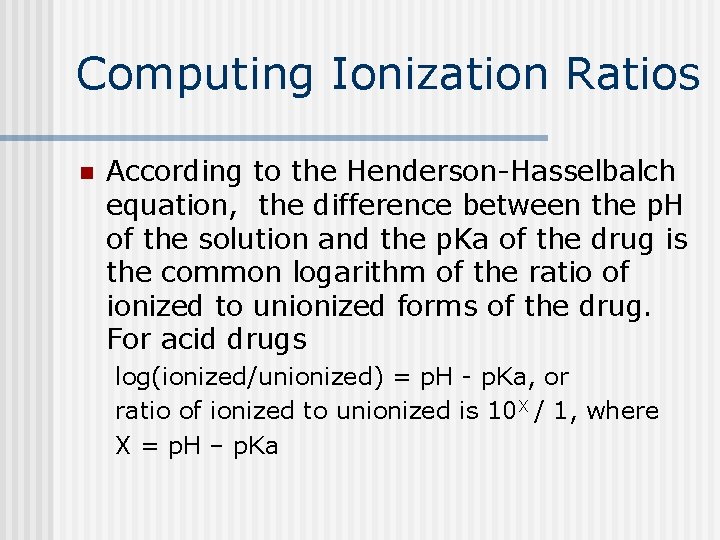 Pharmacology Studying the principles of Drug Action Pharmacokinetics