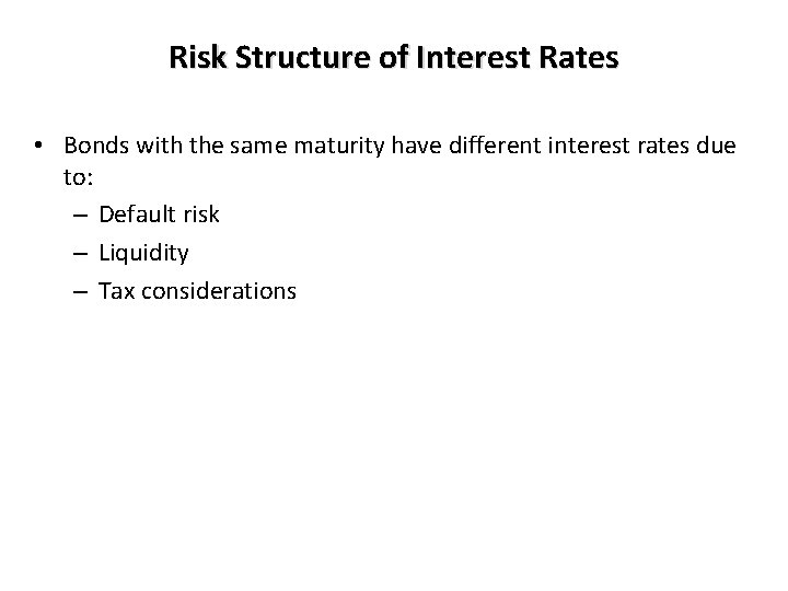 RISK AND TERM STRUCTURE OF INTEREST RATES Fundamentals