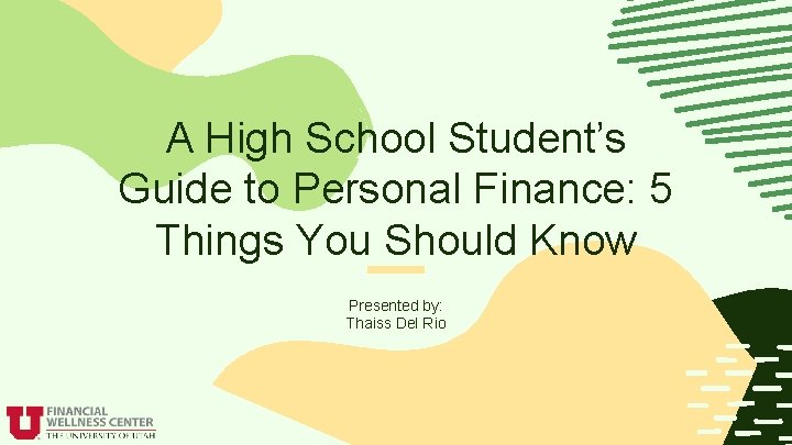 A High School Students Guide to Personal Finance