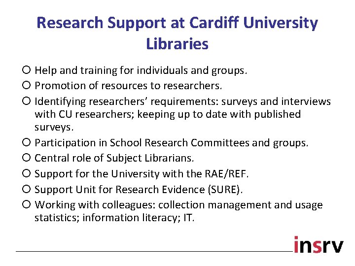 Research support at Cardiff University Library Kate Bradbury