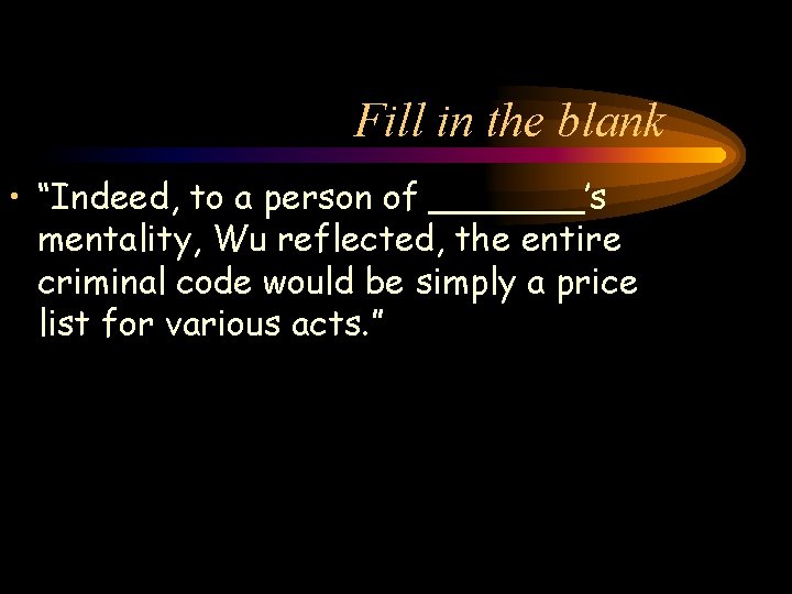 The Fatal Equilibrium Fill in the blank Indeed