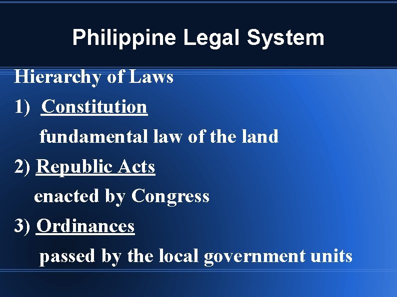 REPUBLIC of the PHILIPPINES Philippine Legal System Government