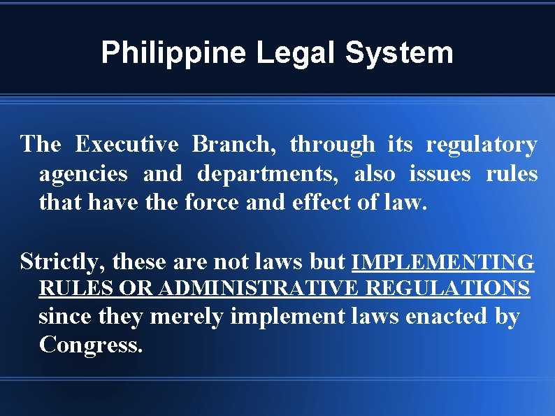 REPUBLIC of the PHILIPPINES Philippine Legal System Government