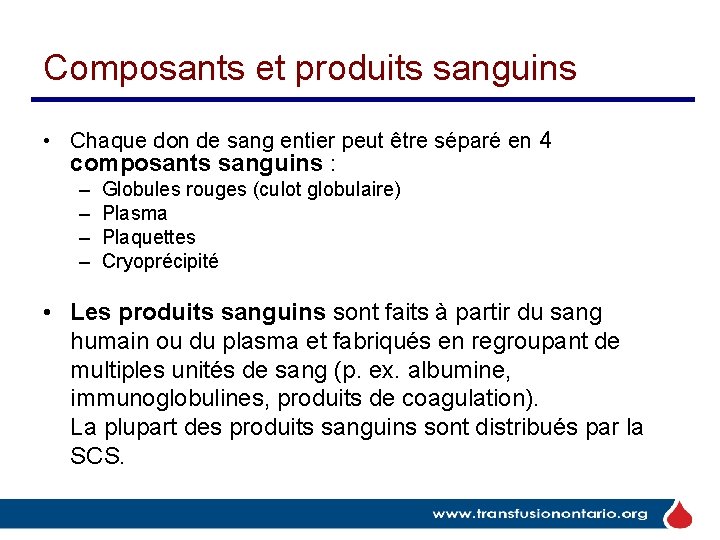 Ladministration de produits sanguins Sang difficult Module 2
