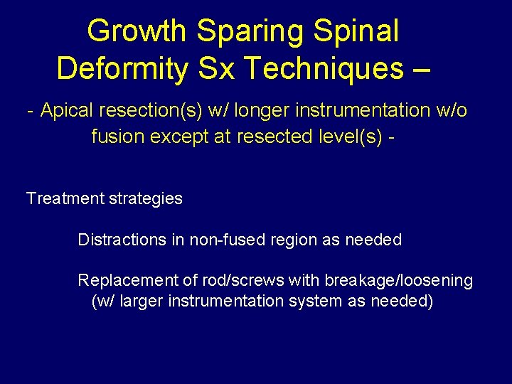 Growth Sparing Spinal Deformity Surgical Techniques in Children