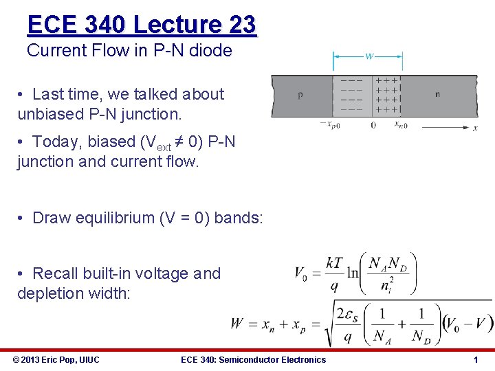 ECE 340 Lecture 23 Current Flow in PN