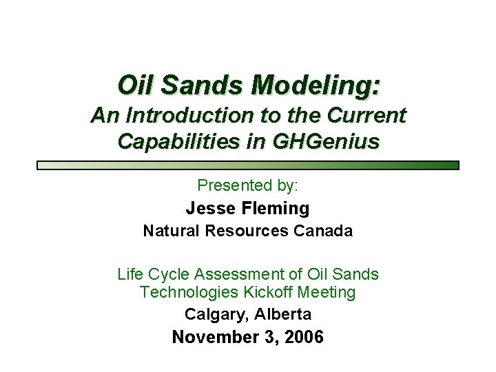 Oil Sands Modeling An Introduction to the Current