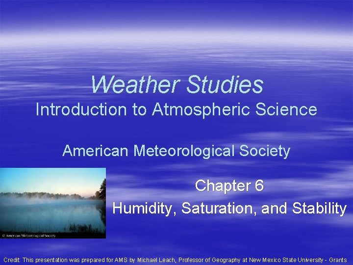 Weather Studies Introduction to Atmospheric Science American Meteorological