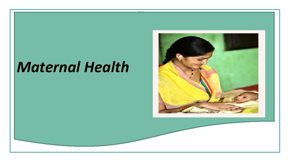 RMNCAH N 13 th CRM National Briefing Workshop