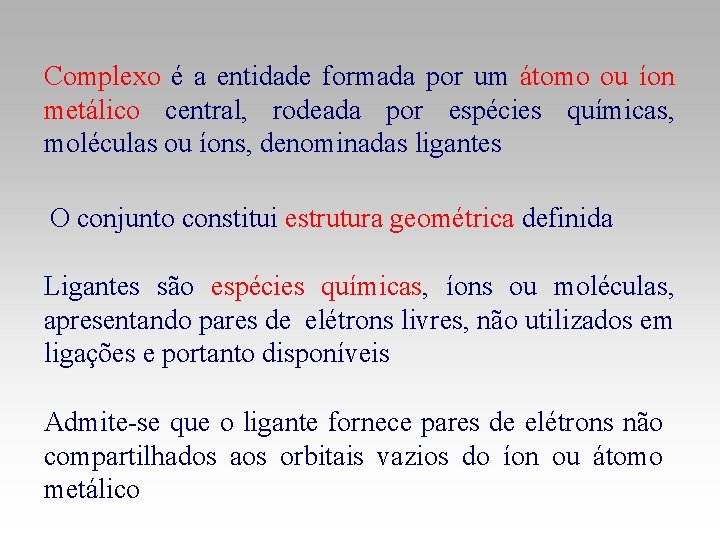EQUILBRIO DE COMPLEXAO Prof Dr Arnaldo Antonio Rodella