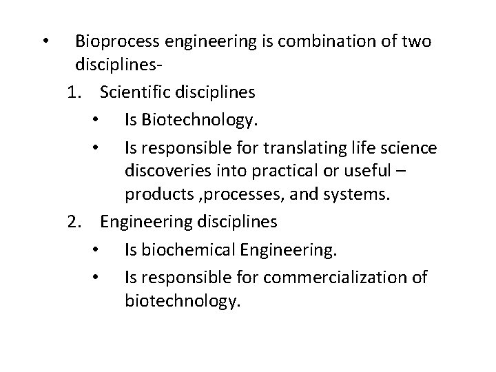 Any biotechnological application separated into five major stepsoperations