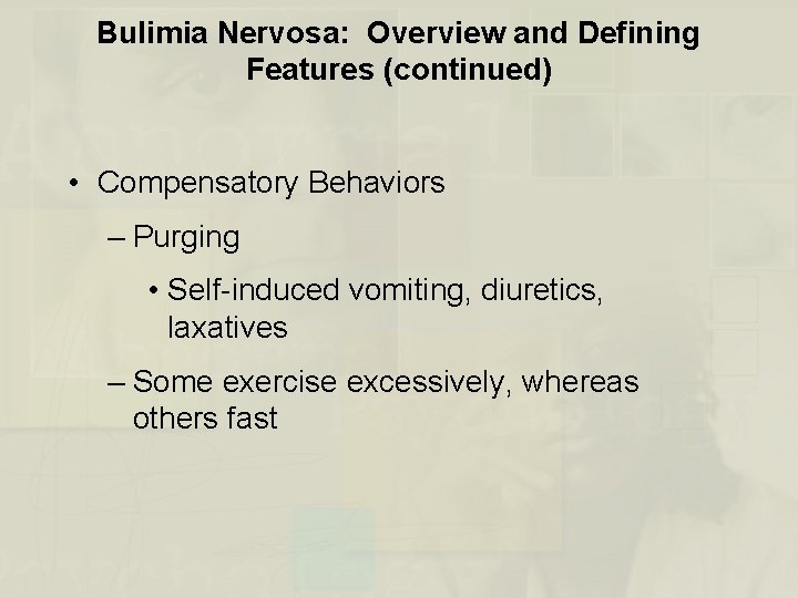 Chapter 8 Eating and Sleep Disorders Eating Disorders