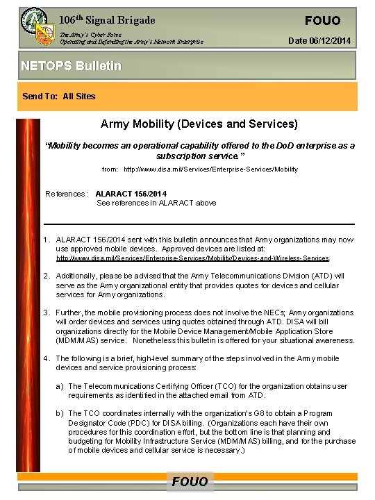 106 th Signal Brigade FOUO The Armys Cyber