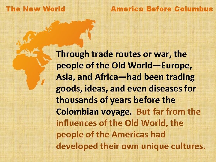 The New World America Before Columbus When Christopher