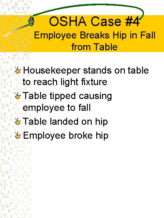 Slips Trips Falls Objectives Identify what causes falls