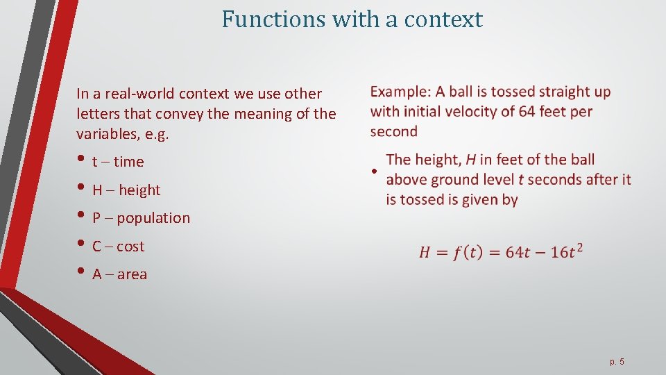 Representing Functions Symbolically All slides in this presentations