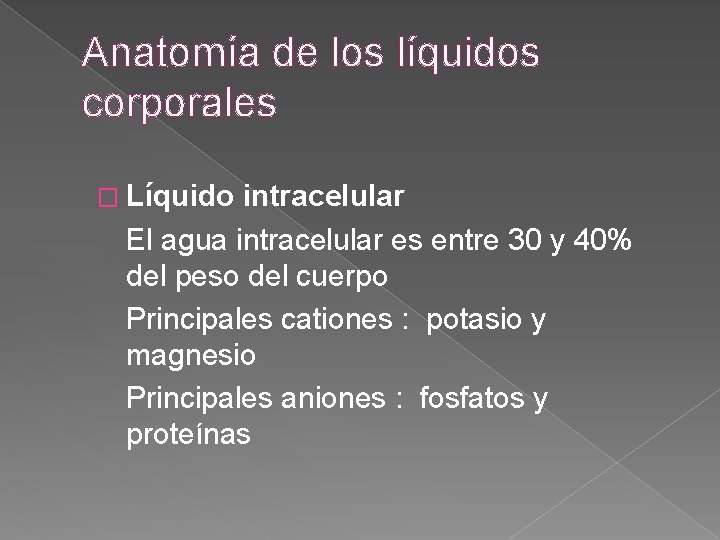 Atencin de Lquidos y Electrolitos en el Paciente