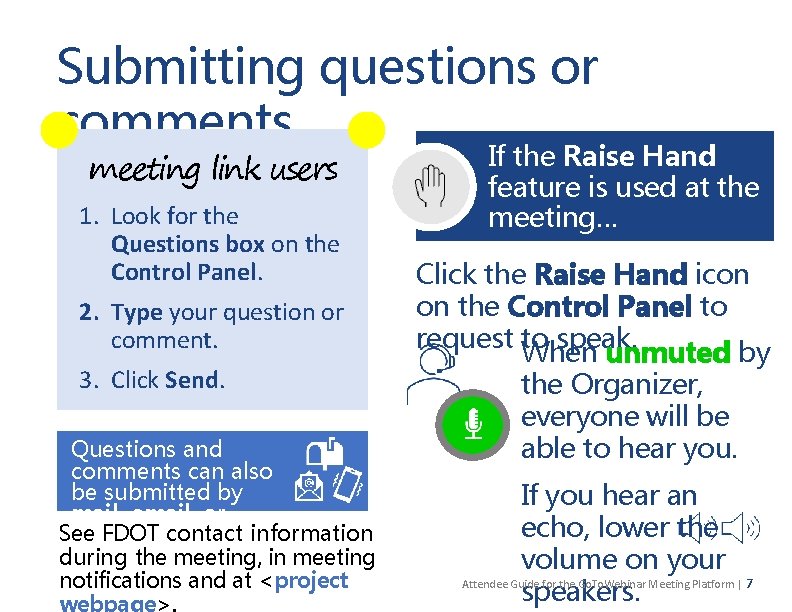 Virtual Public Meeting Attendee Guide For the Go