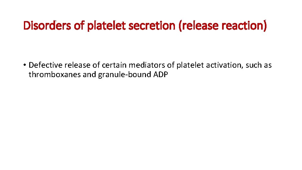 Inherited disorders of platelet function Ali Al Khader