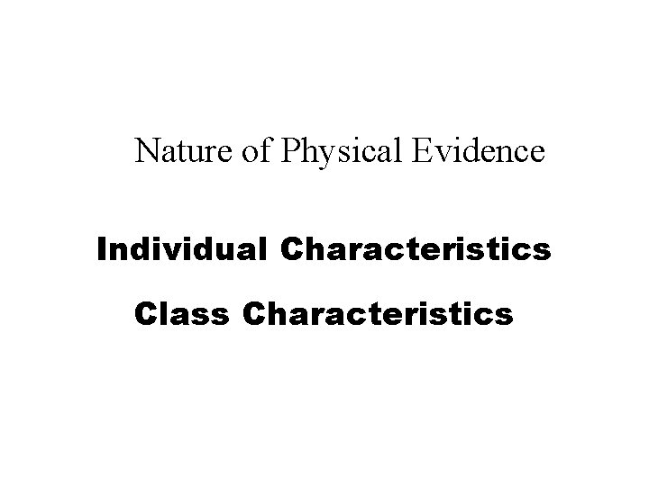 JS 113 Trace evidence Hairs Fiber and Paint