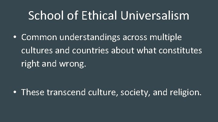 Universalism Ethics