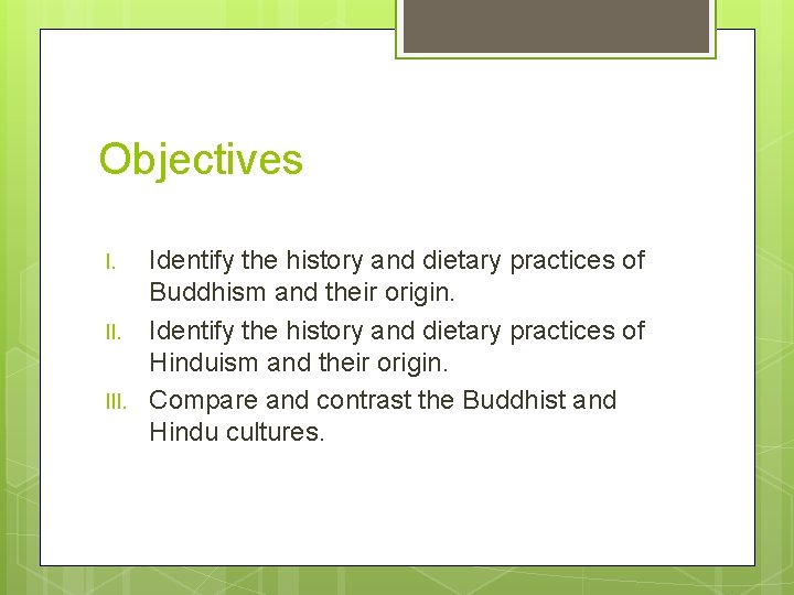 The Culture and Diet of Buddhism and Hinduism