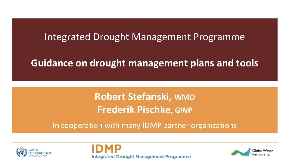 Integrated Drought Management Programme Guidance on drought management