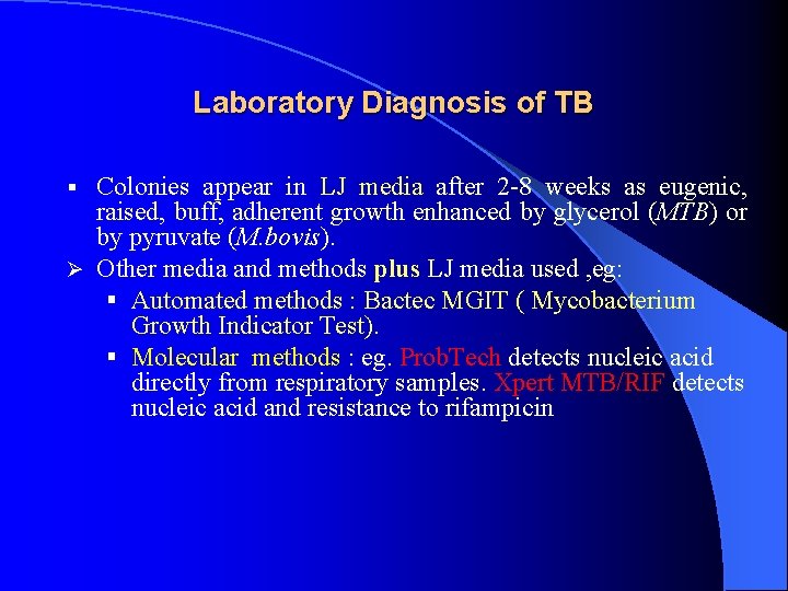 Mycobacteria Tuberculosis PROF HANAN HABIB DR KHALIFA BINKHAMIS