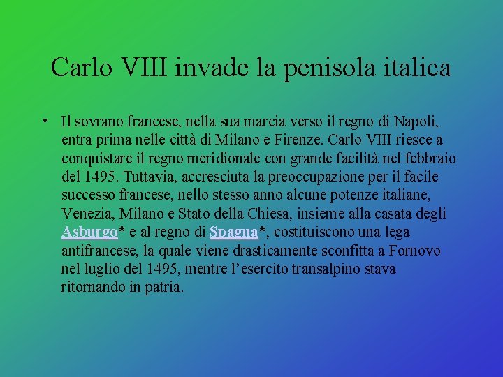 Il quadro politico italiano Dalla pace di Lodi