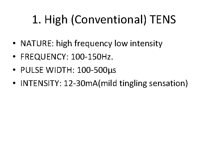 TENS TRANSCUTANEOUS ELECTRICAL NERVE STIMULATION Dr Dhwani Chanpura