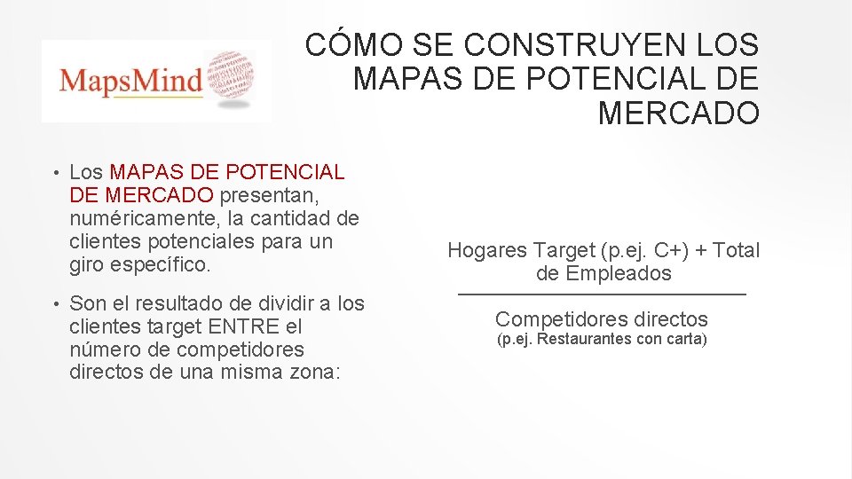 MAPAS DE POTENCIAL DE MERCADO Anlisis comparativo de