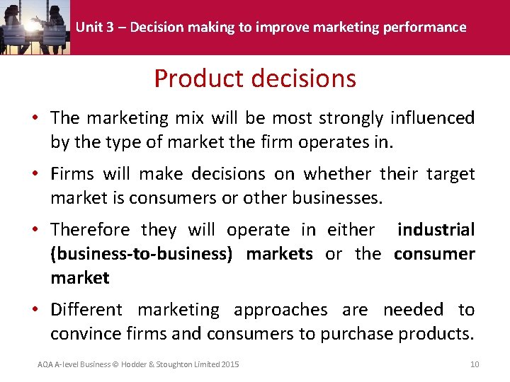 Unit 3 Decision making to improve marketing performance