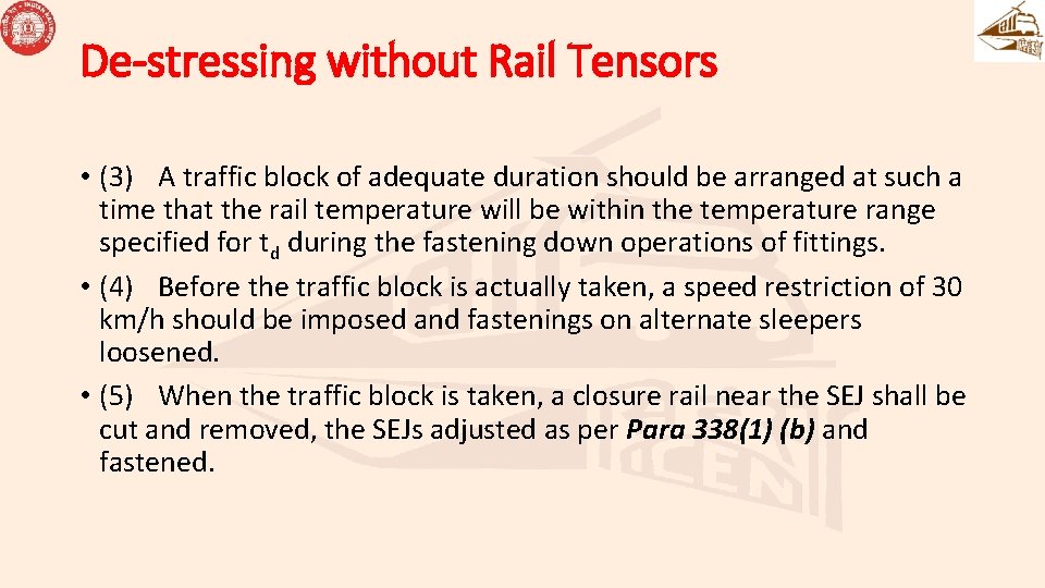 3 5 Destressing Criteria for destressing method of