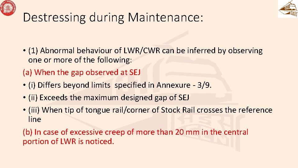 3 5 Destressing Criteria for destressing method of
