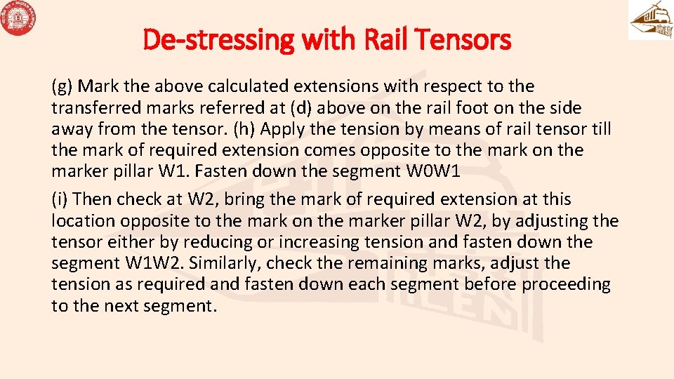 3 5 Destressing Criteria for destressing method of