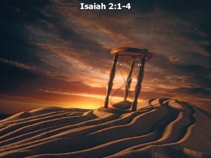Isaiah 2 1 4 1 2 1 4