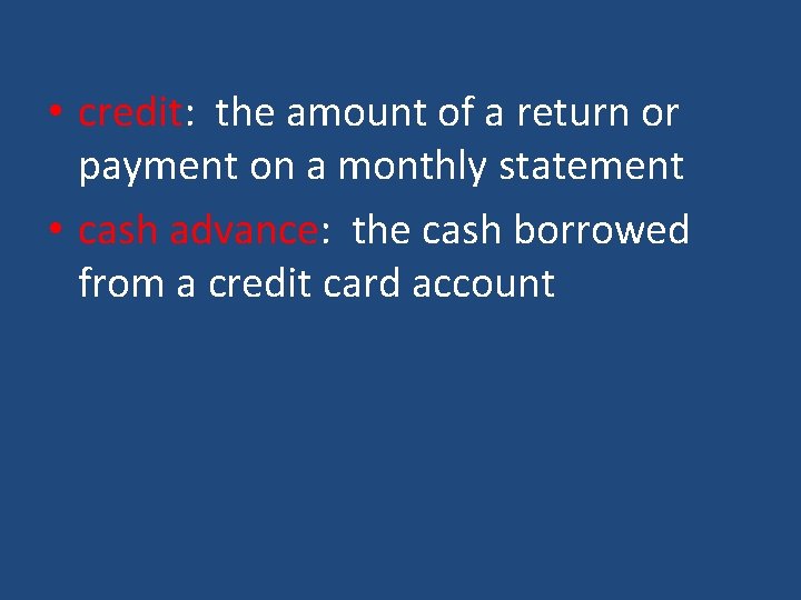 Practical Math Credit Cards Chapter 7 Notes Vocabulary