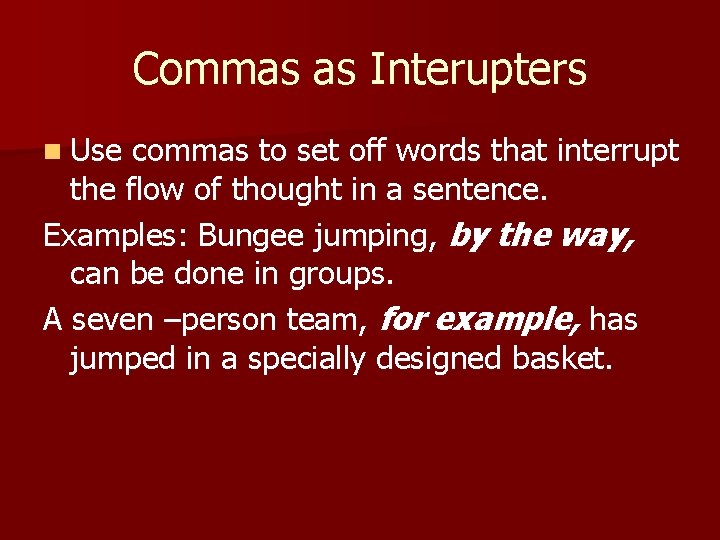 Punctuation Commas Colons Semi colons What are commas