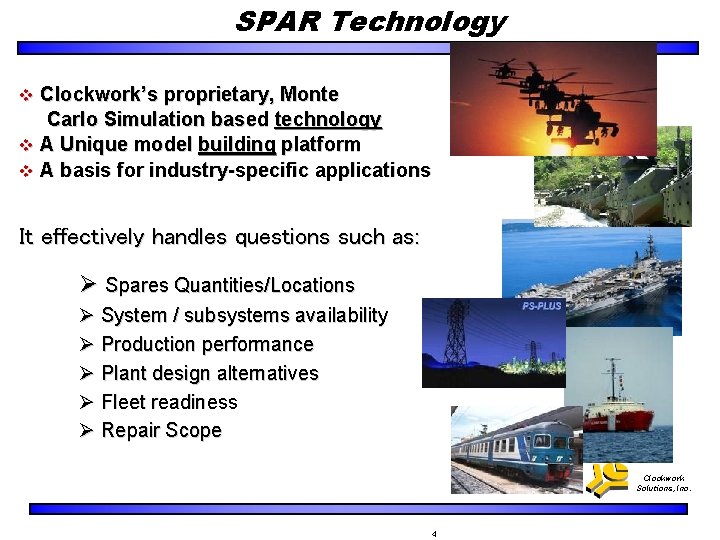 SPAR Technology Achieving Life Cycle Performance and Cost
