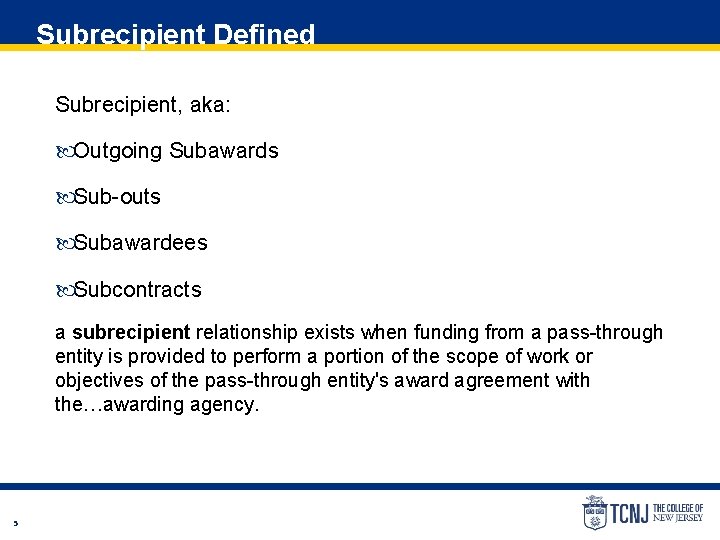 The Uniform Guidance Subrecipient Monitoring Training Presented to