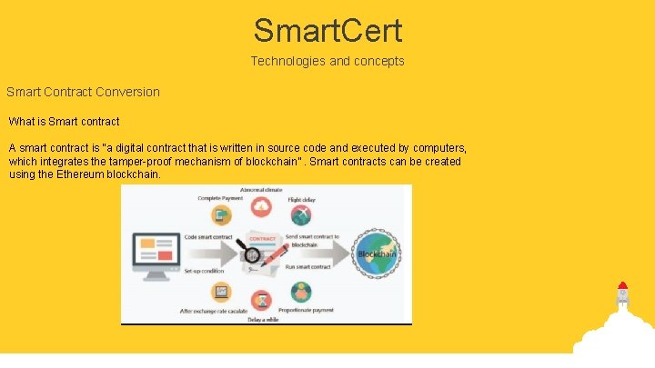 Smart Cert Blockchain based certificate and credential management