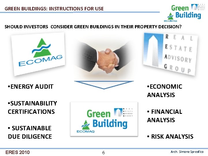 GREEN BUILDINGS INSTRUCTIONS FOR USE Arch Simone Spreafico