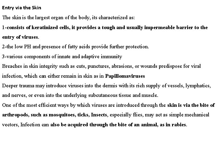 Mechanisms of Infection and Viral Spread through the