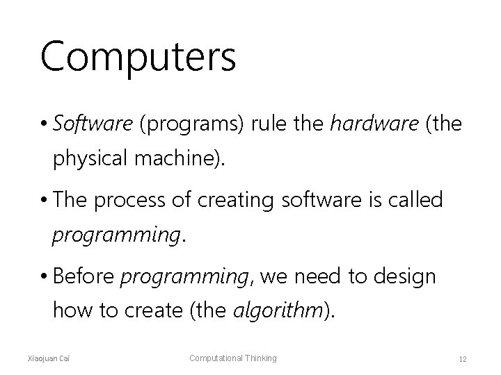 Lecture 1 Introduction Xiaojuan Cai cxjsjtu edu cn