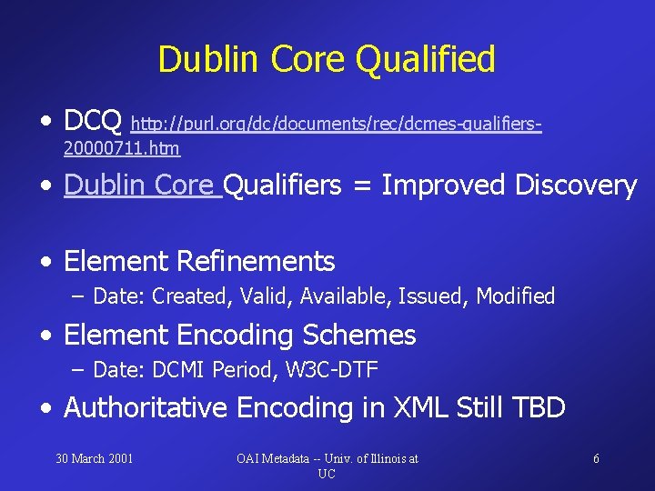 University of Illinois at UrbanaChampaign XML Metadata Thomas