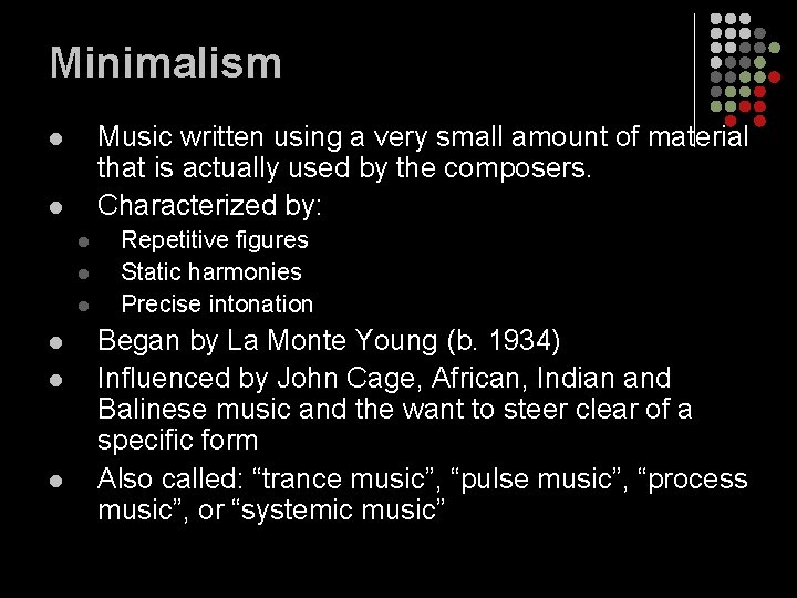 Music History Minimalism 1960 s and 1970 s