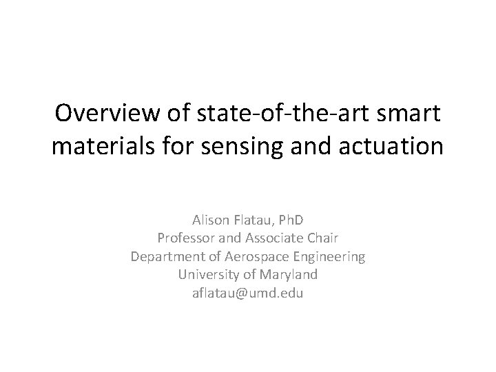 Overview of stateoftheart smart materials for sensing and